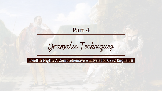 Twelfth Night Analysis (PDF + PPT) | CSEC English B